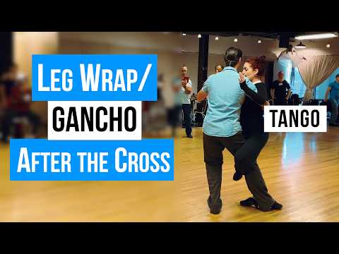 TANGO: Leg Wrap/Gancho after The Cross(2026)