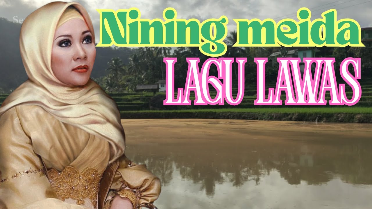 Kumpulan Lagu Sunda NINING MEIDA Lawas Paling Banyak Di Cari - YouTube