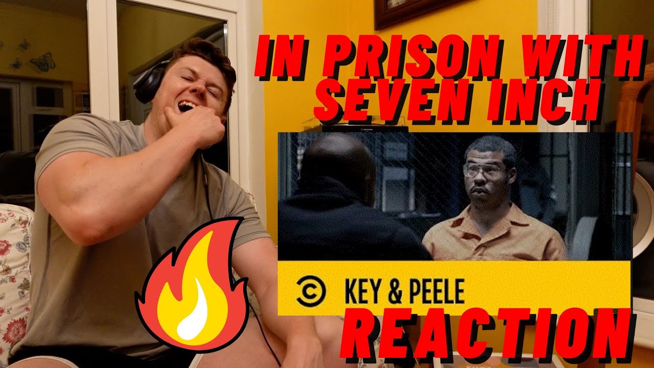 In Prison With Seven Inch | Key & Peele ((IRISH GUY REACTION!!)) - YouTube