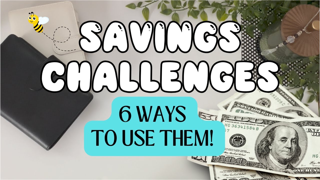 6 Ways To Use Savings Challenges | Reach Financial Goals & Save Money ...