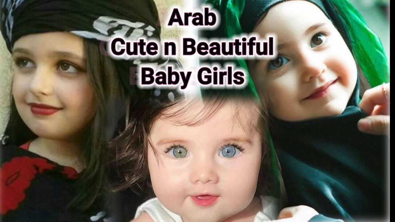 Cute Arab Baby Girls Pictures||Iraqi beautiful baby girl - YouTube