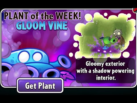 PvZ 2 GLOOM VINE Events - Plants Vs Zombies 2 - YouTube