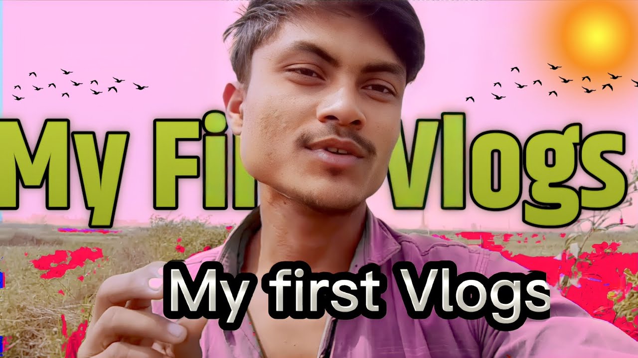 My first Vlogs||My first Vlogs on YouTube||Laxman sah vlogs 🔥 - YouTube