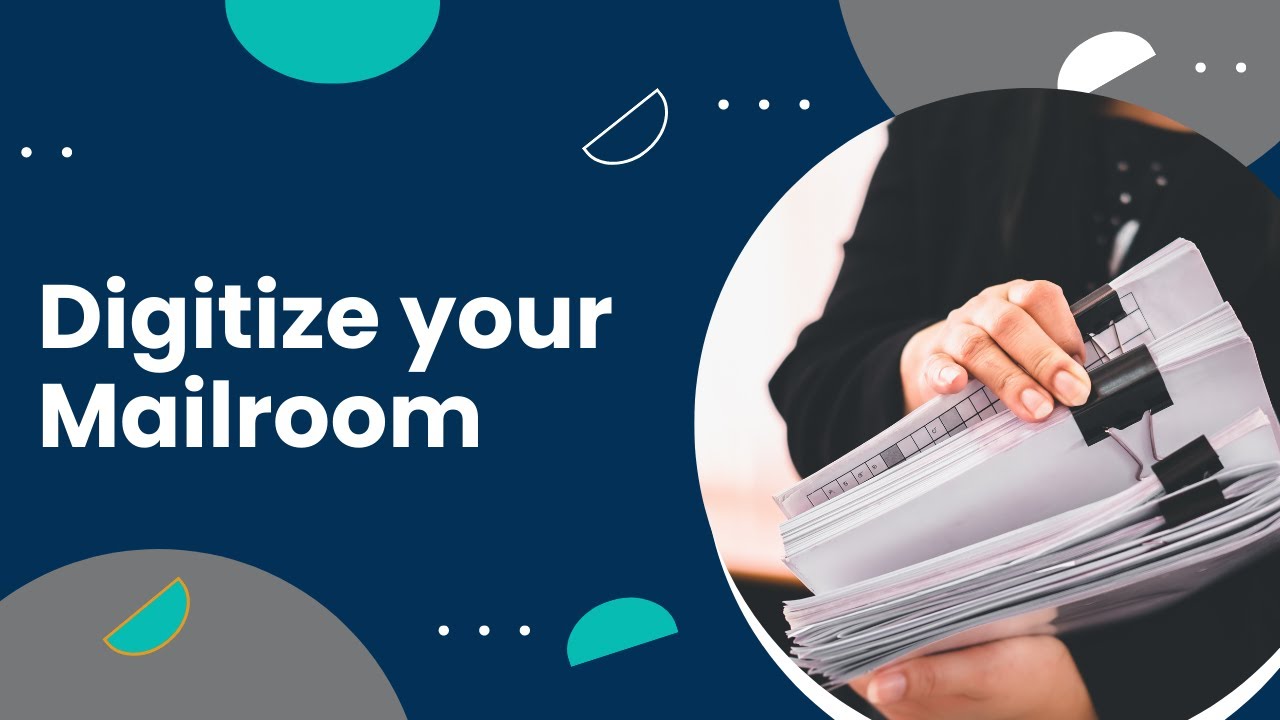 Digitize Your Mailroom with Process Fusion - YouTube