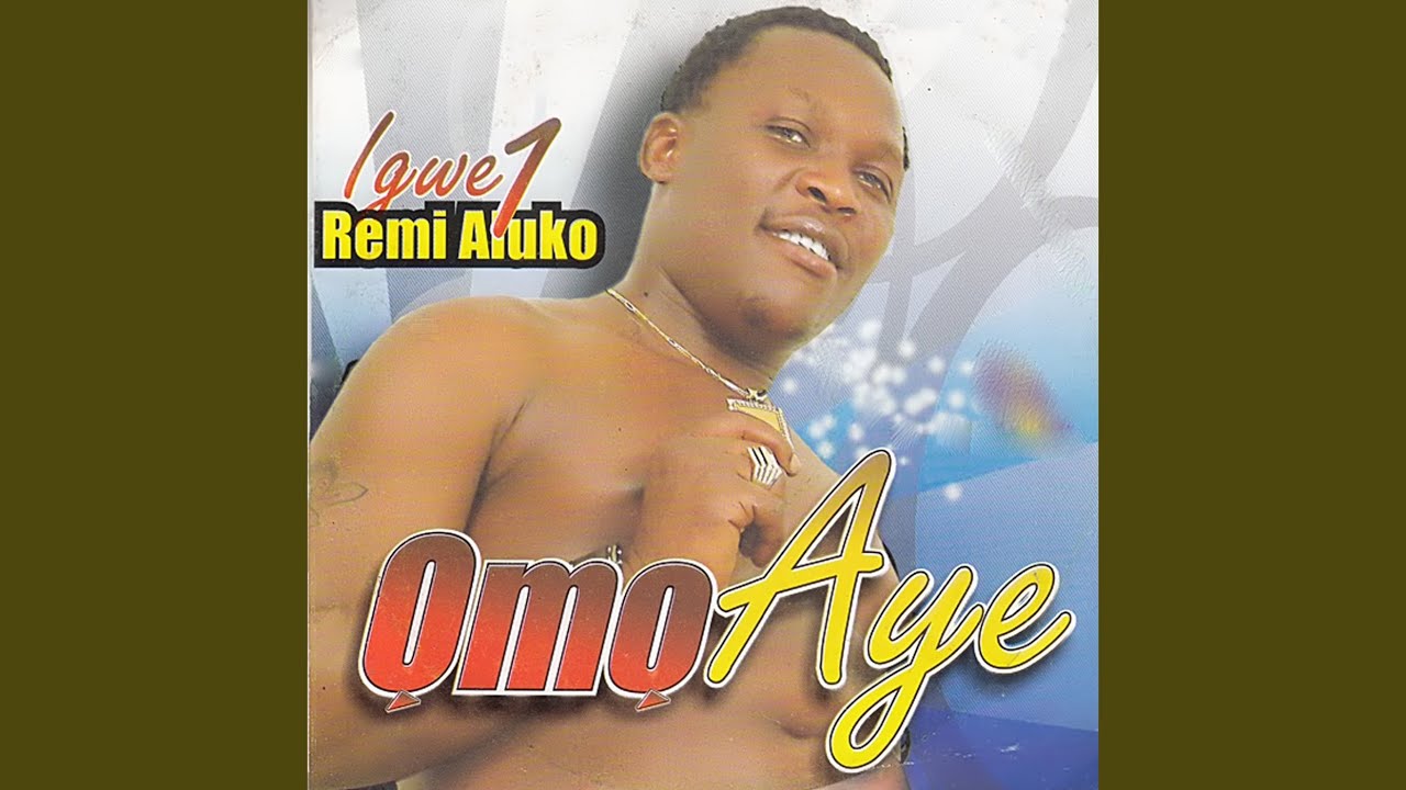 Omo Aye - YouTube