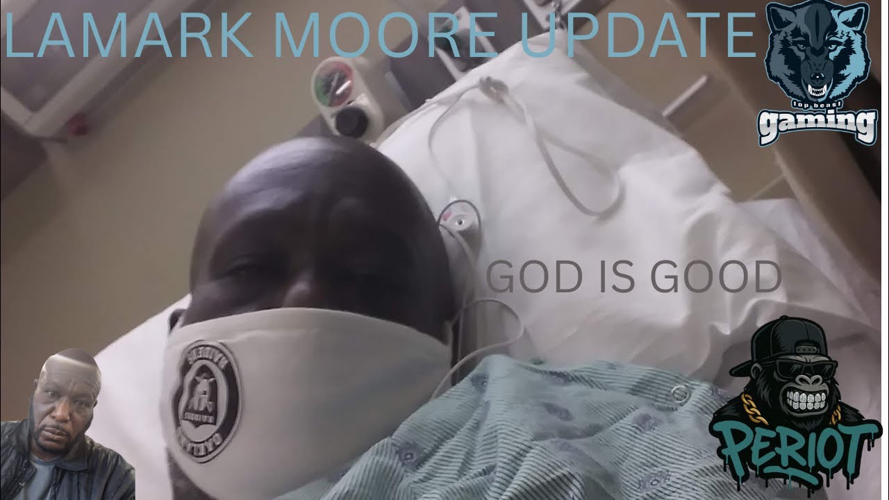 Lamark Moore update we got great news tap in with top ...
