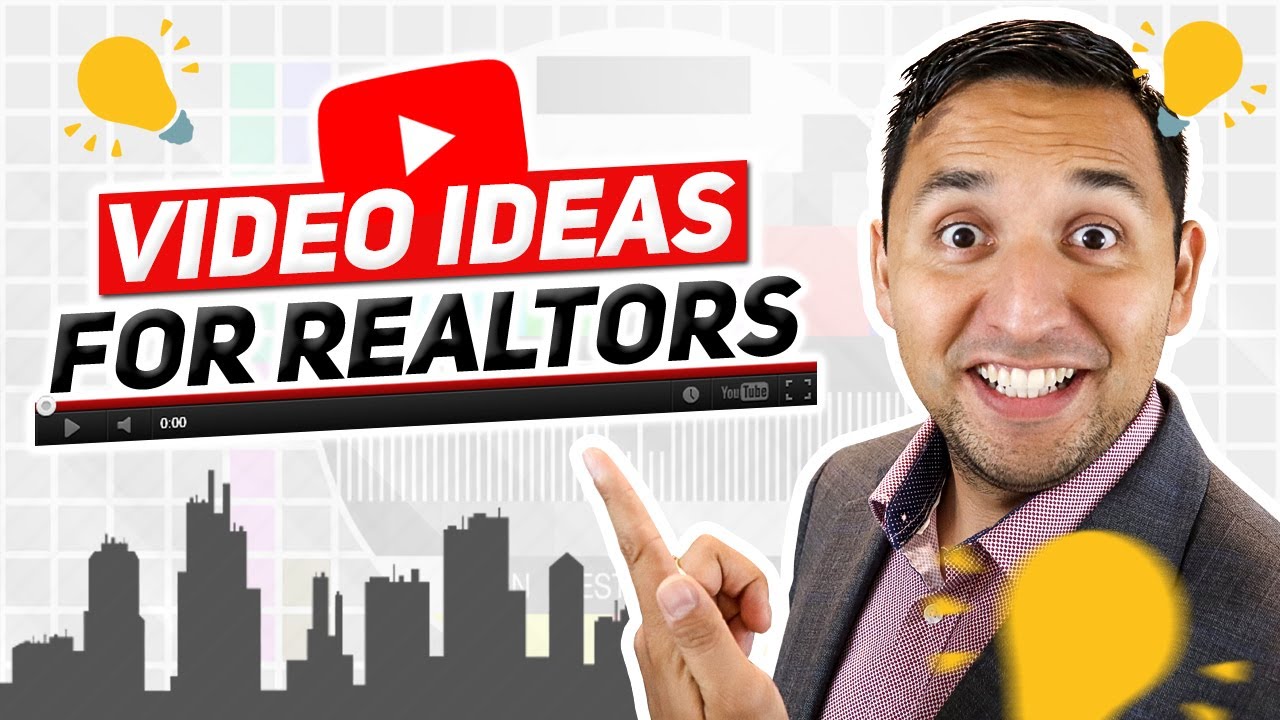 YouTube Video Ideas For Real Estate Agents - YouTube for Real Estate ...