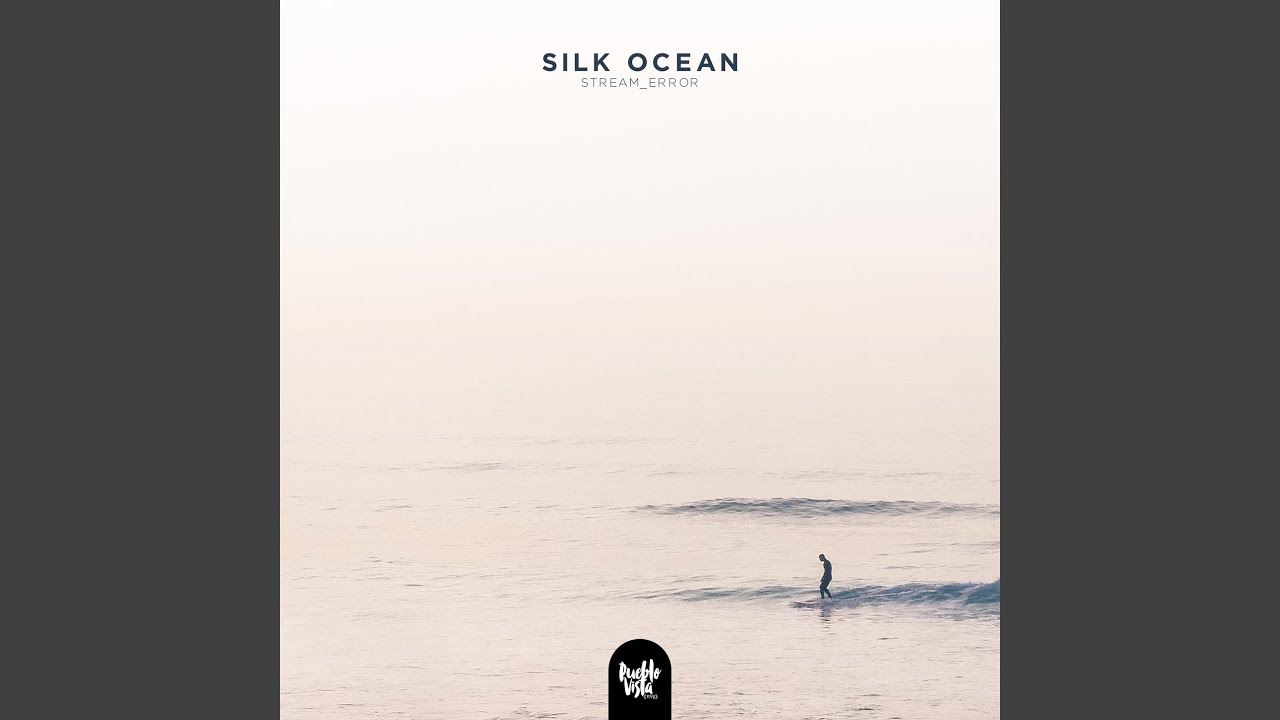 Silk Ocean - YouTube