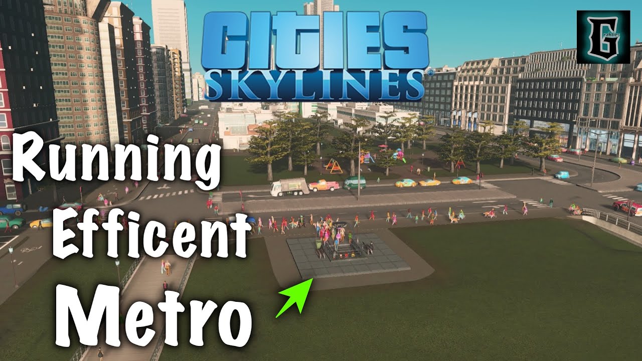 Cities Skylines How to Run Metro Efficiently In Your City (PS4) Sunset ...