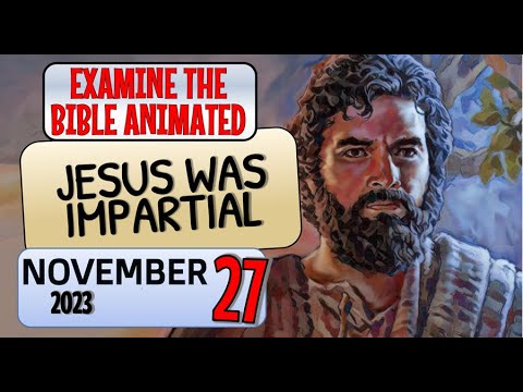🔵 JESUS WAS IMPARTIAL EXAMINE THE BIBLE ANIMATED - YouTube