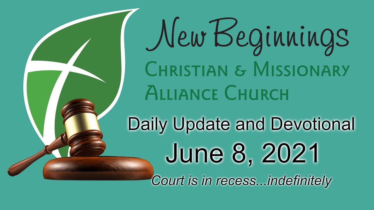 June 8, 2021 Daily Update and Devotional - YouTube