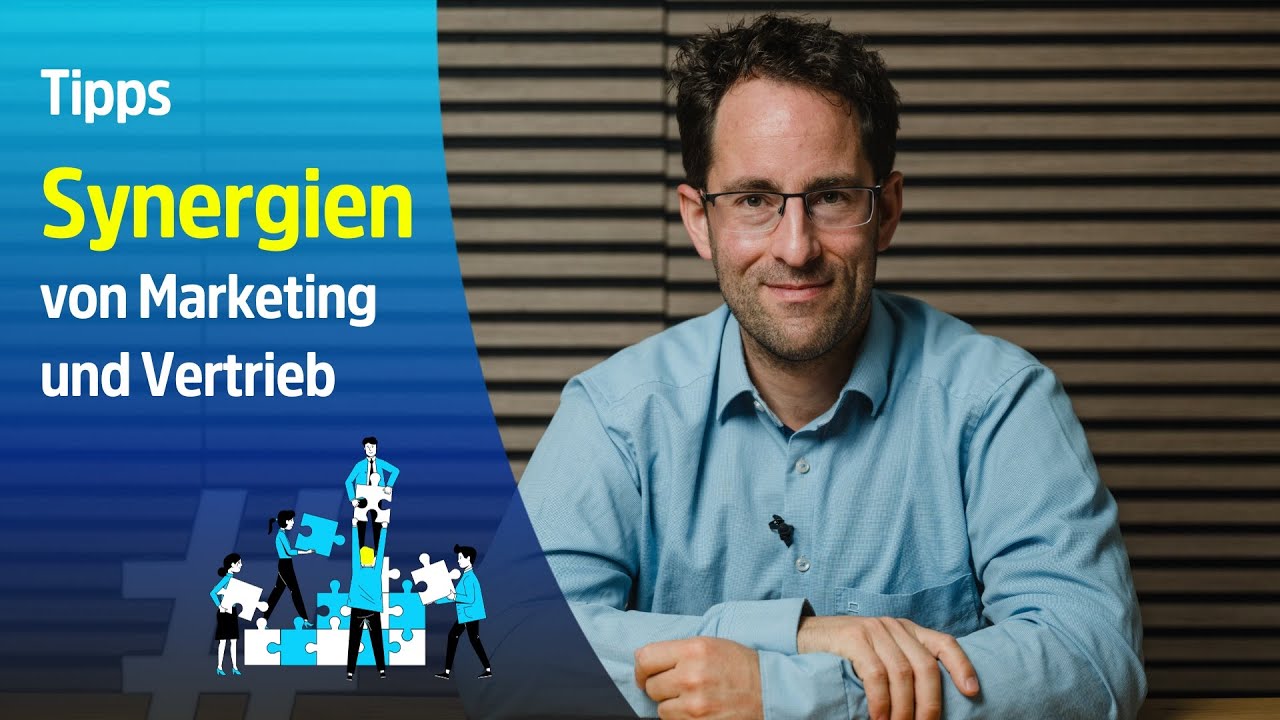 Synergien von Marketing und Vertrieb: Tipps für eine gelungene ...