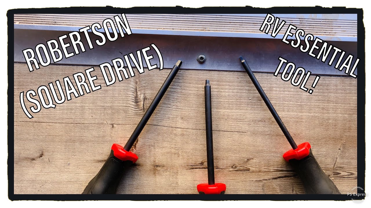 You Need This Tool If You Have An RV!! Robertson Square Drive - YouTube