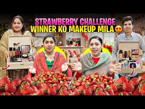 Sisters Me Hoa Strawberry Khane Ka Muqabla | Make Up Ka Gift Box Kis Ko Mila | Kis K Gale Me Har Pra