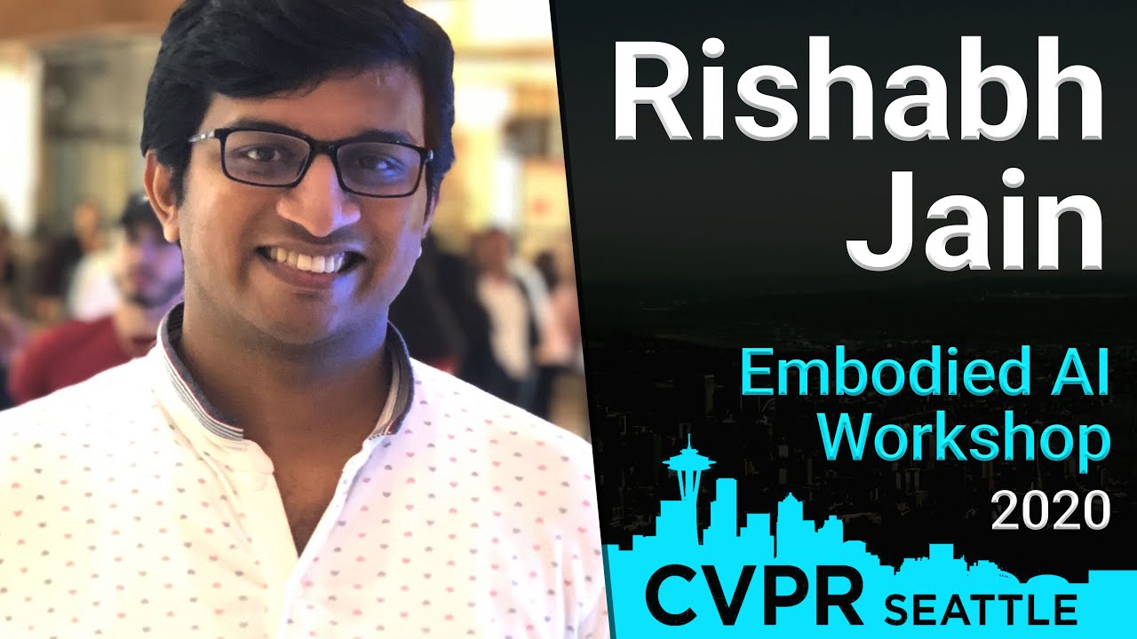 Rishabh Jain | CVPR 2020 Embodied AI Workshop Talk - YouTube
