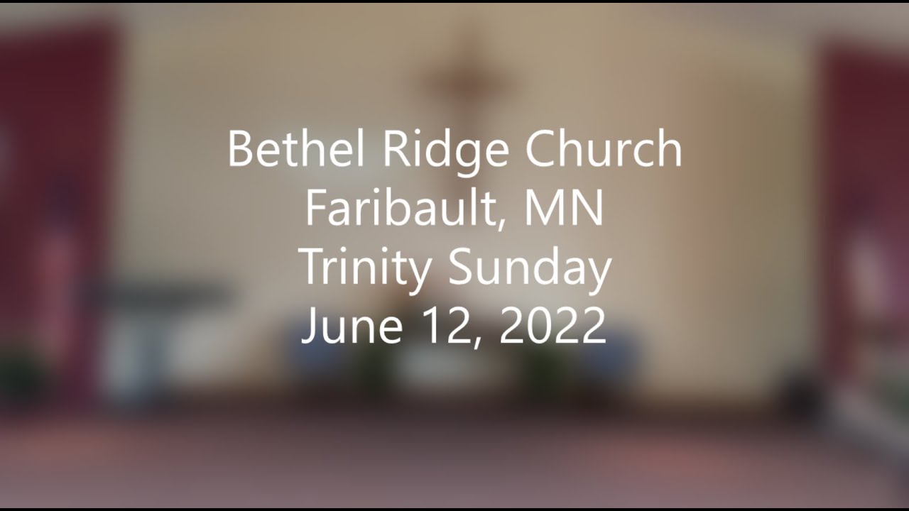 Bethel Ridge - 6-12-2022 Service - YouTube