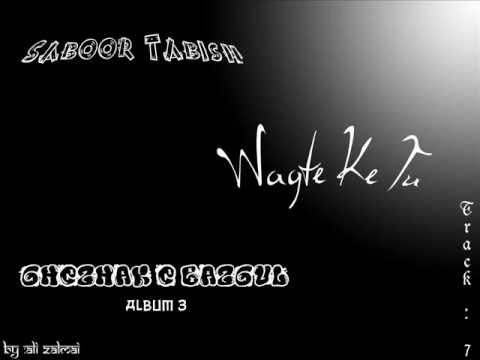 Saboor Tabish - Waqte Ke Tu
