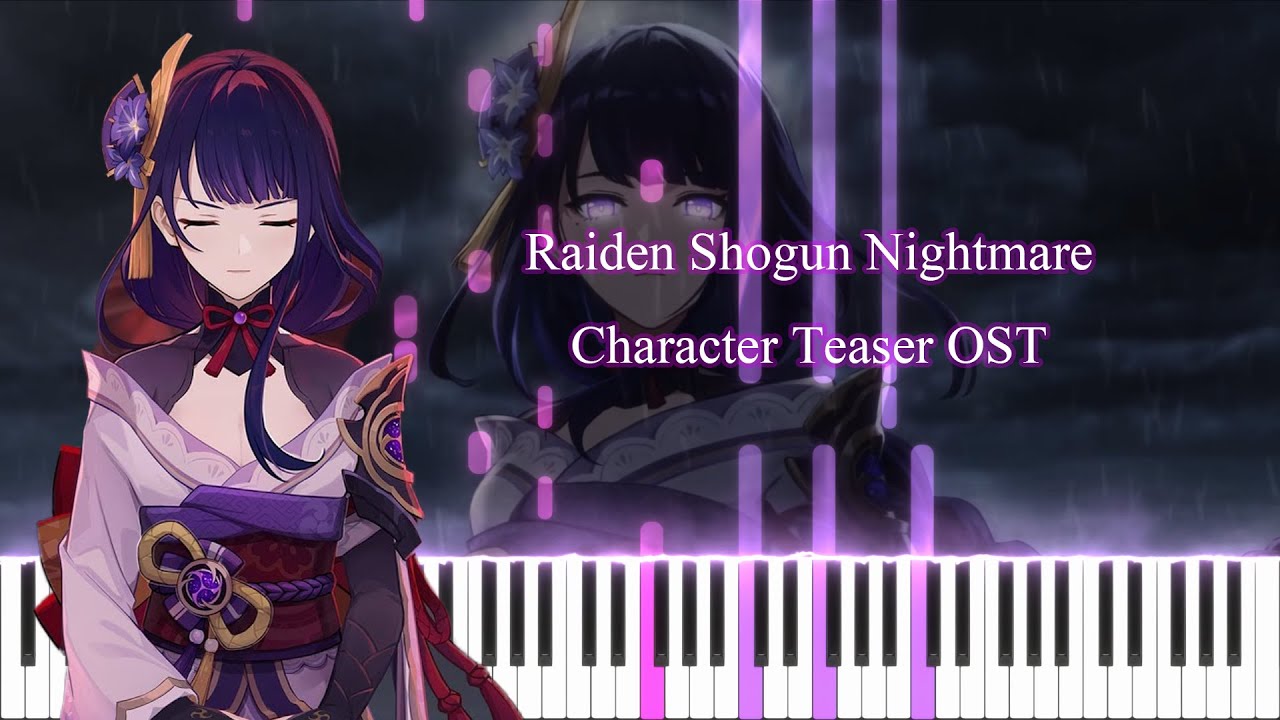「Raiden Shogun: Nightmare」 Character Teaser OST | Genshin Impact OST [Piano tutorial + Sheet ...
