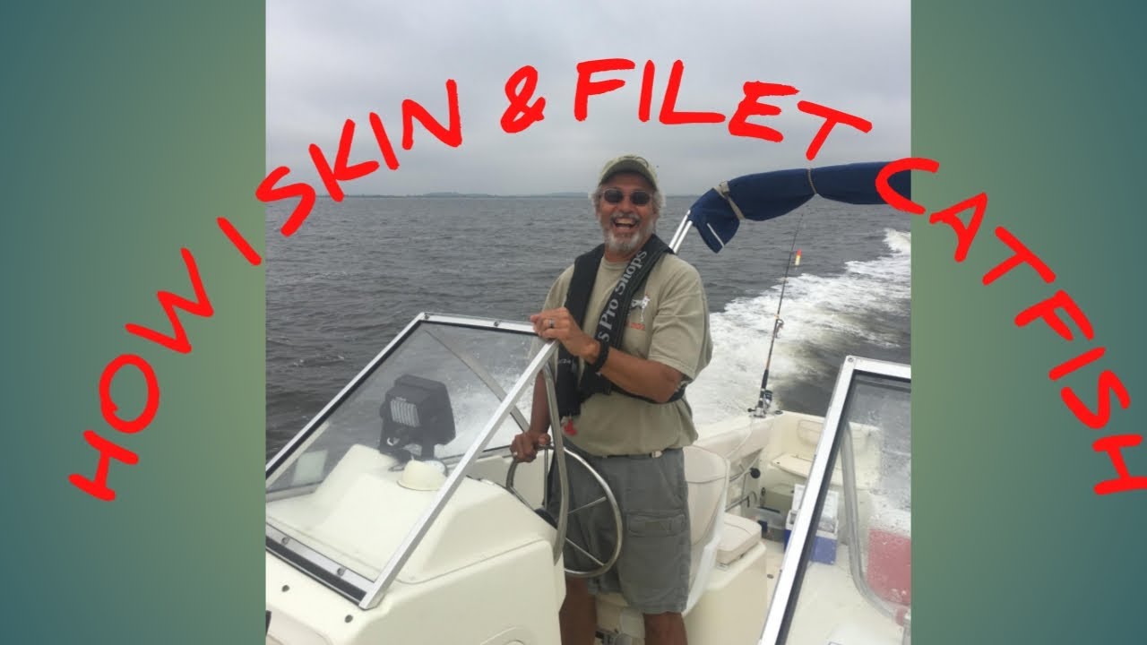 HOW TO SKIN and FILET CATFISH - YouTube