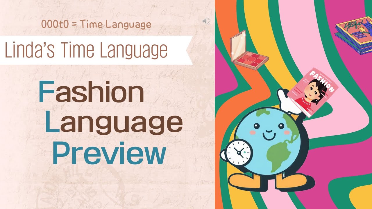 [ Linda's Time Language ⏰ ] | Fashion Language | Time Language - YouTube