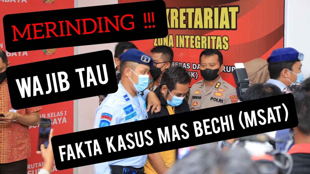 NGERII BIKIN MERINDING !!! KASUS MAS BECHI / MSAT PUTRA KIYAI JOMBANG ...