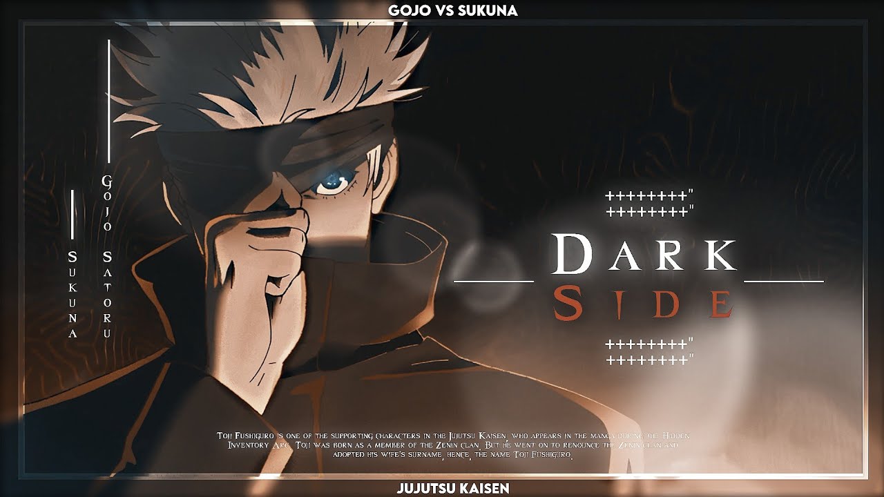 Jujutsu Kaisen"Gojo vs Sukuna" [Edit/AMV]-Dark Side "Badass Edit" Quick ...