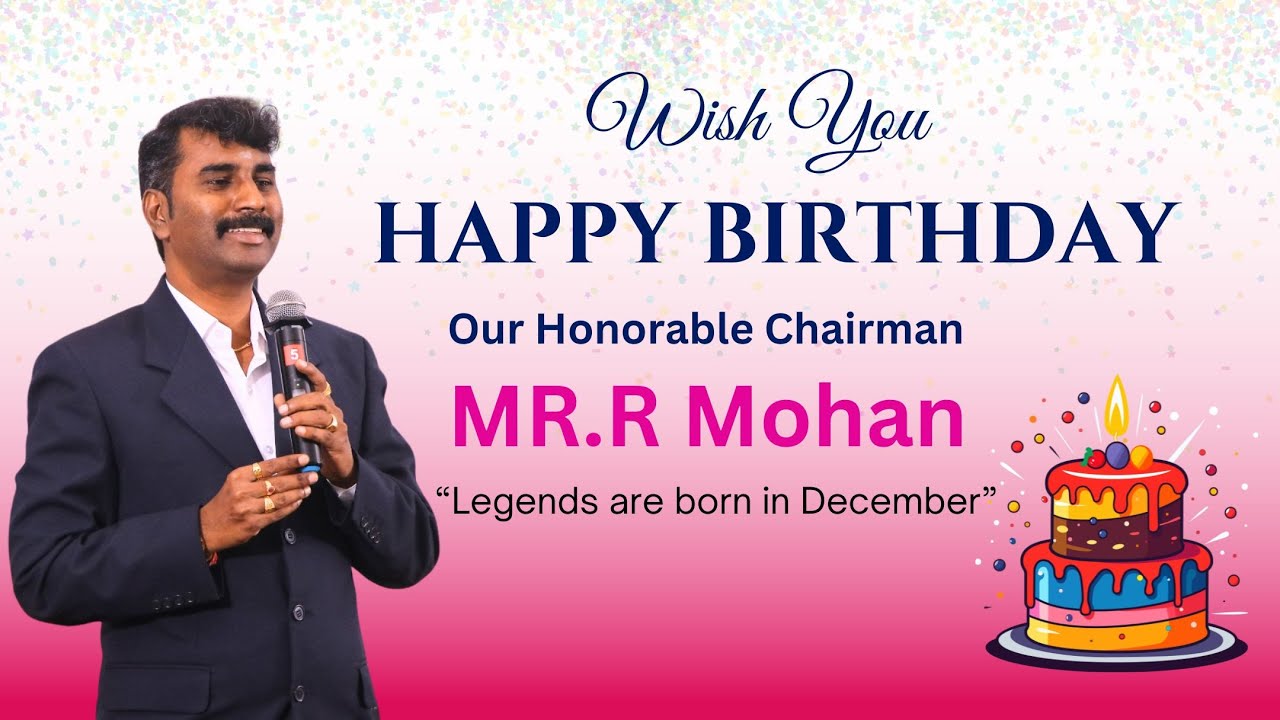 🌟 Happy Birthday to Our Honorable Managing Director Mohan Sir! 🎉 ...