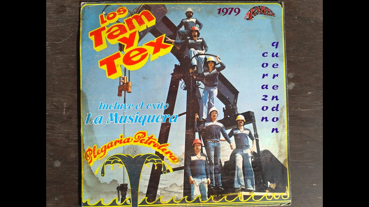 LOS TAM Y TEX (CORAZON QUERENDON) 1979 LP - YouTube