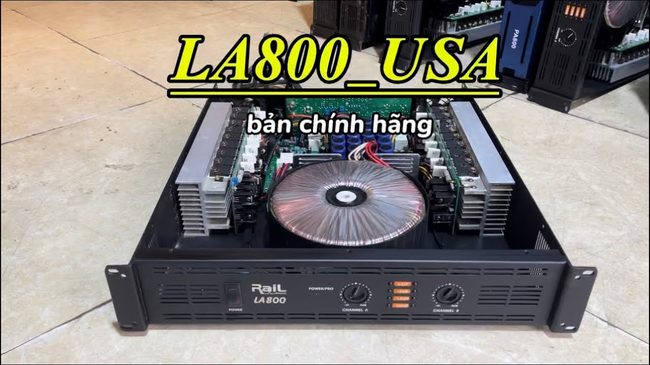LA800_USA. bản tiêu chuẩn của P.R.C đủ chế độ. hiệu quả cao cho loa ...