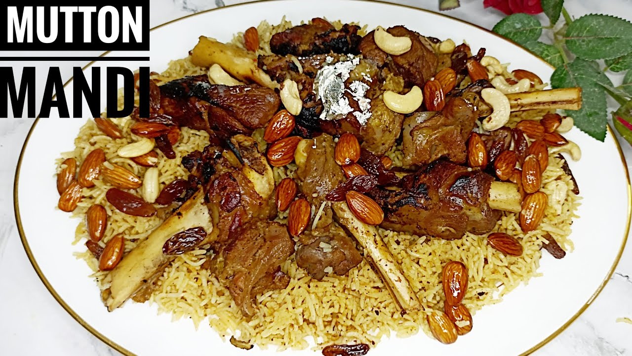 Mutton Mandi with Smokey Flavoured Rice | Mutton Mandi Recipe Recipe ...