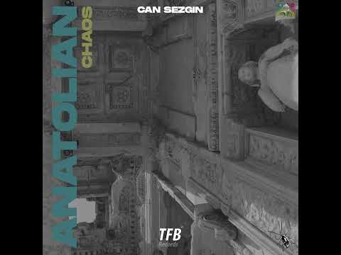 Can Sezgin - Anatolian Chaos (Sessiz İstila 2 Soundtrack)
