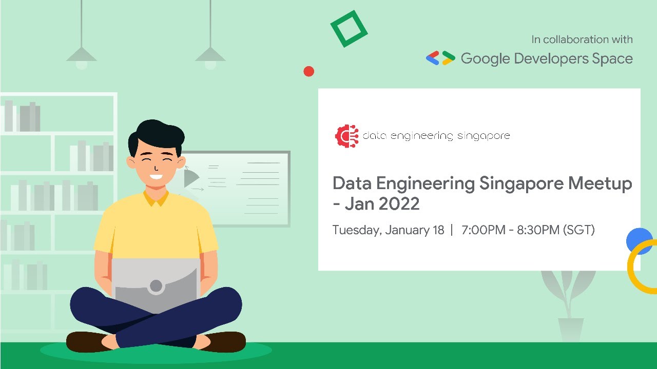 Data Engineering Singapore Meetup - Jan 2022 - YouTube