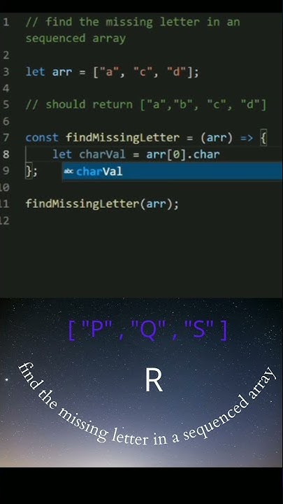 find the missing letter in a sequenced array || JavaScript challenges #Shorts - YouTube