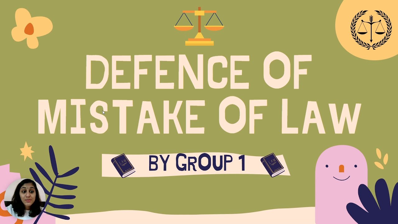 Group 1 Video Presentation: Defence of Mistake of Law and the Syariah ...