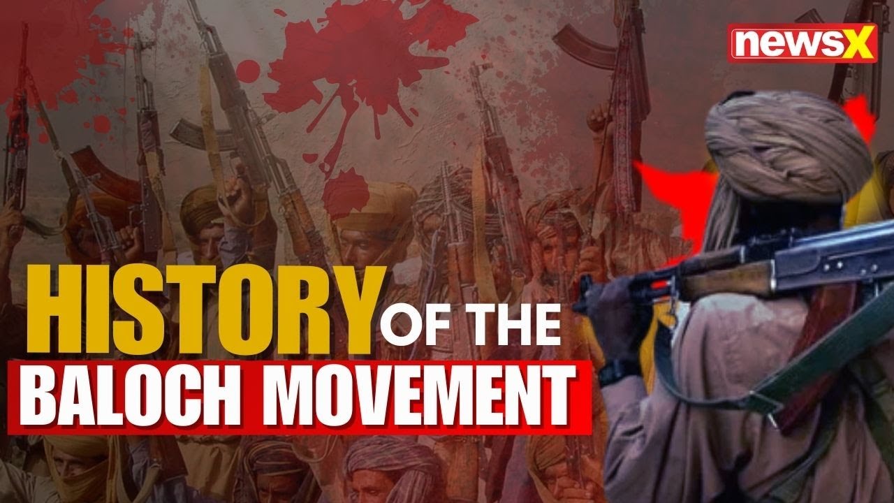 Balochistan Freedom Struggle: It's History & Jinnah's Betrayal | NewsX ...