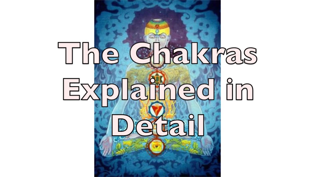 Chakras Explained - Are Chakras Dangerous? How to Open Chakras? - YouTube
