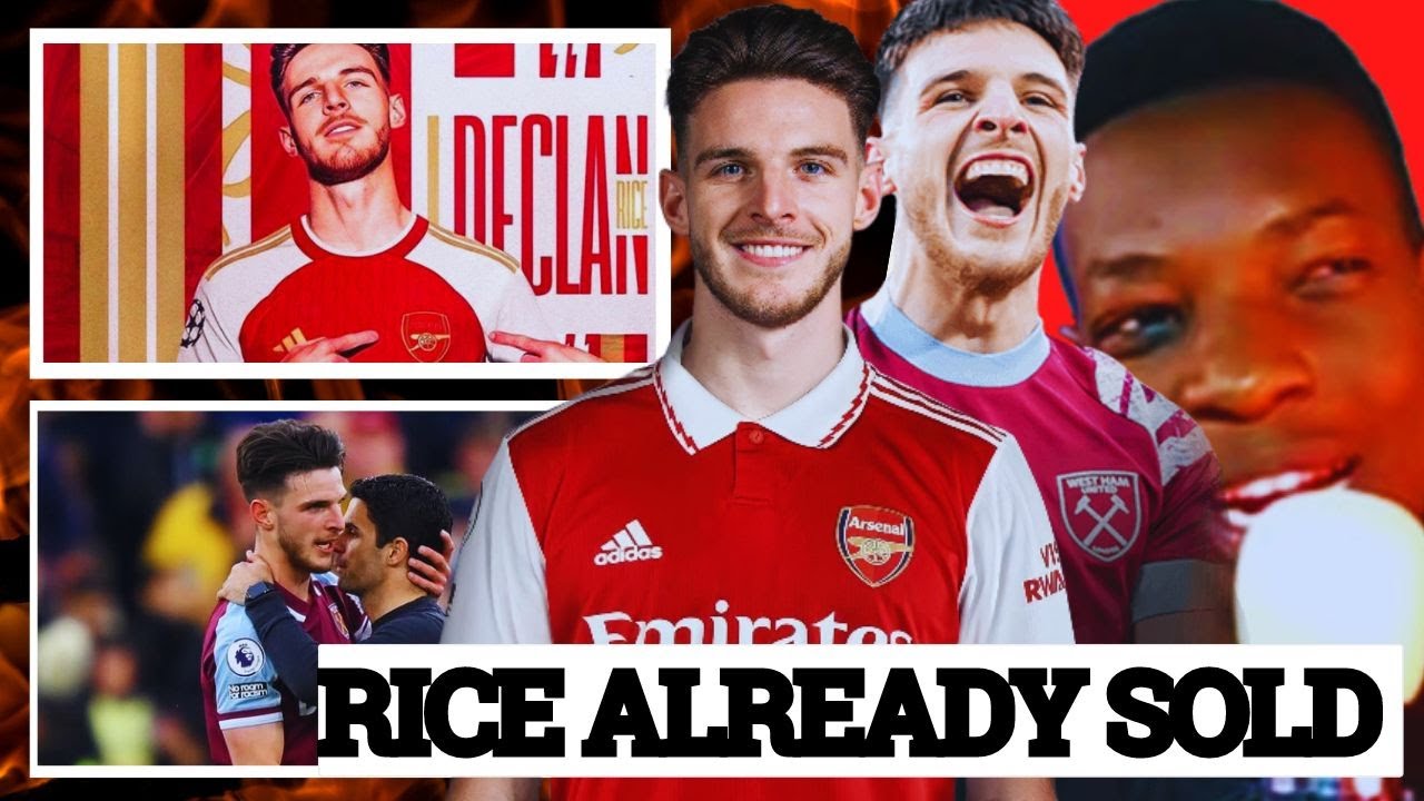 DEAL CLOSE| DECLAN RICE AGREEMENT CONFIRMED| |Arsenal News Now - YouTube
