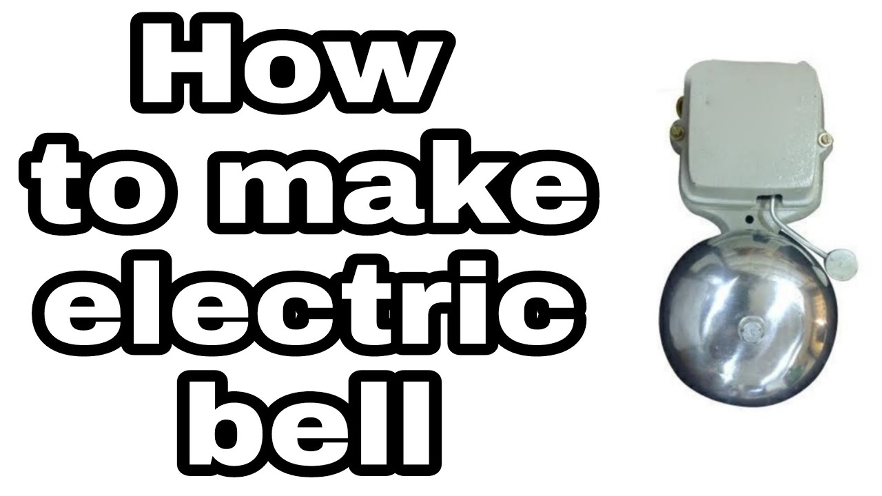 How to make electric bell - YouTube