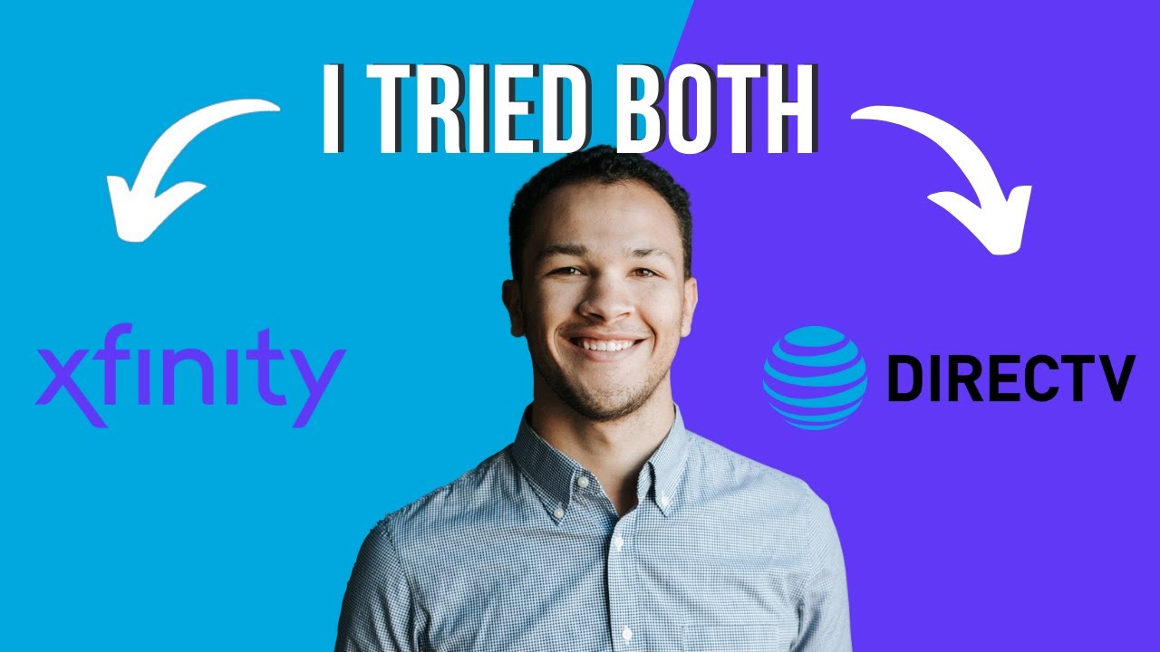 Xfinity vs DirectV || Which is Better? - YouTube