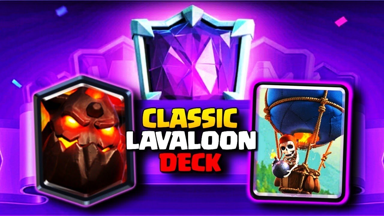 World's #1 CLASSIC LAVALOON Arena 19 Best Clash Royale Deck 2025 Ladder ...