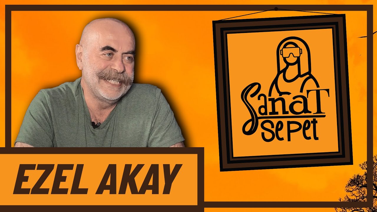 Sanat Sepet – Ezel Akay – B01 - YouTube