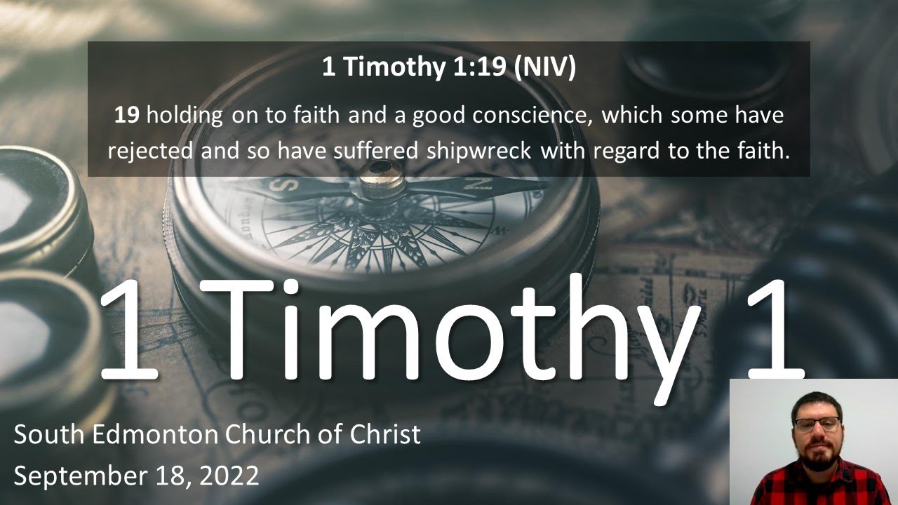 09/18/22 1 Timothy 1 - YouTube