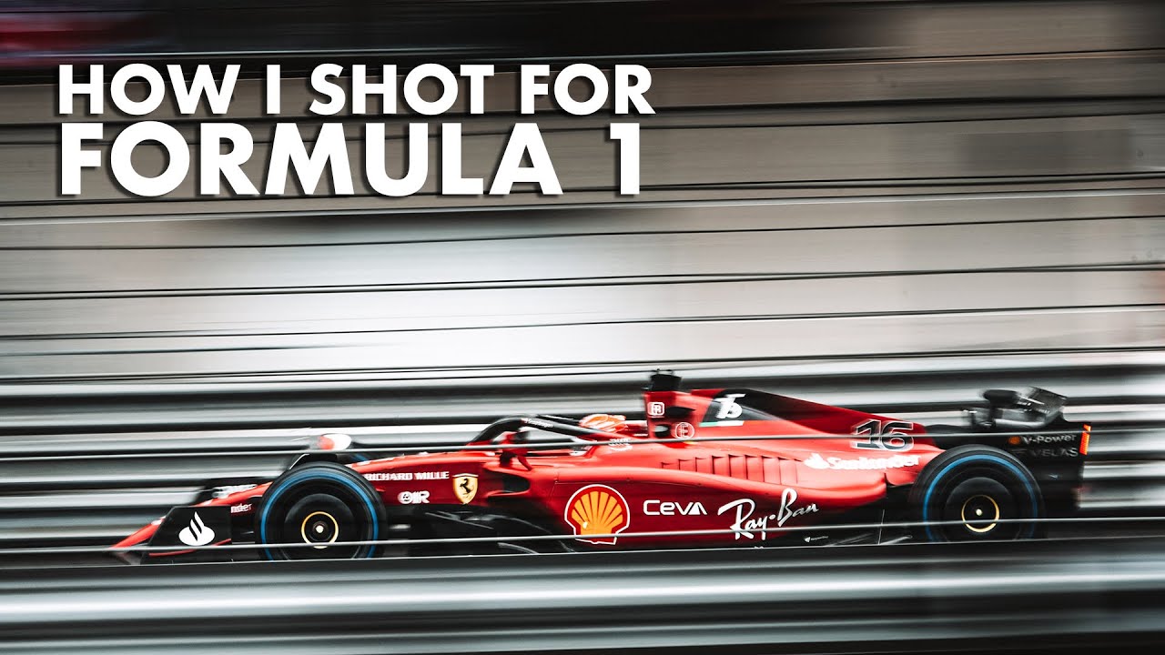 How I Shot for FORMULA 1 - YouTube