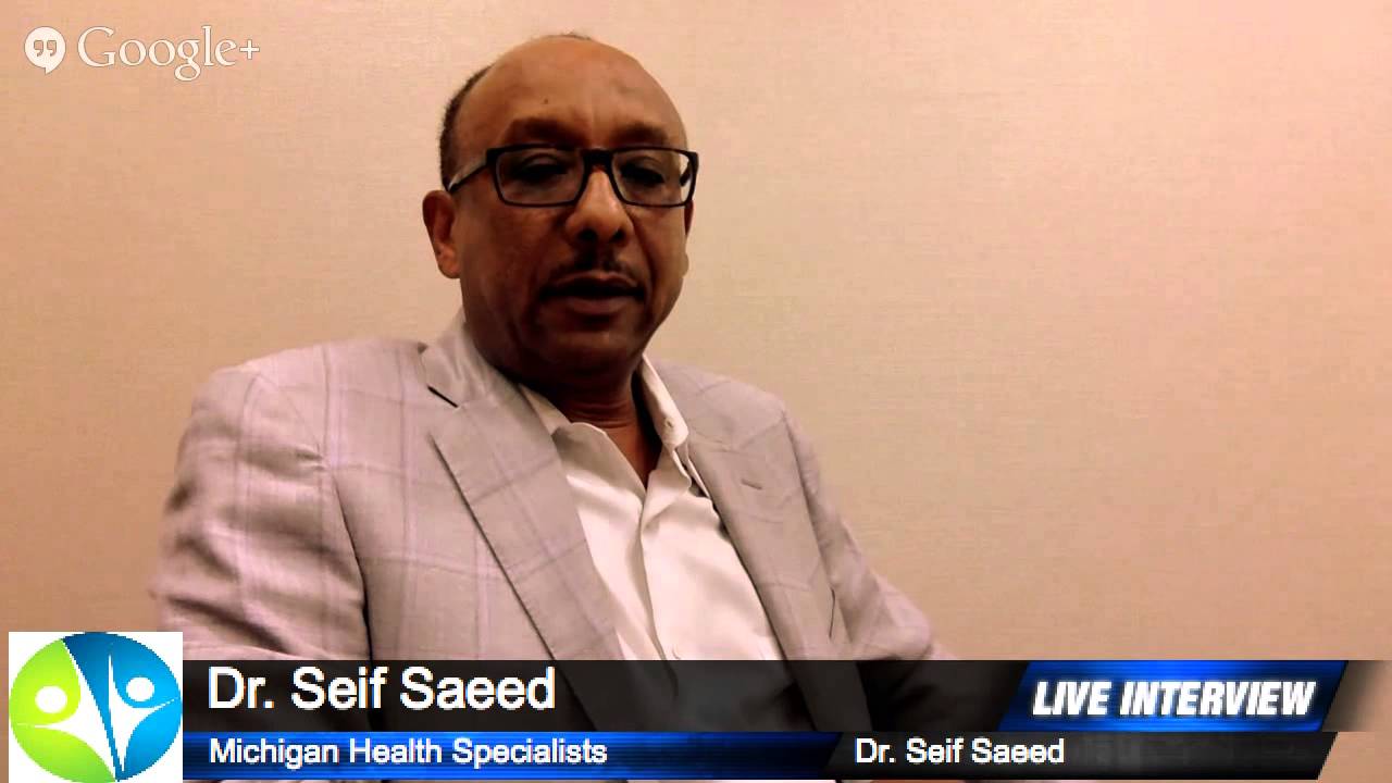 Dr. Seif Saeed, Michigan Health Specalists, Grand Blanc, MI. (810) 233 ...