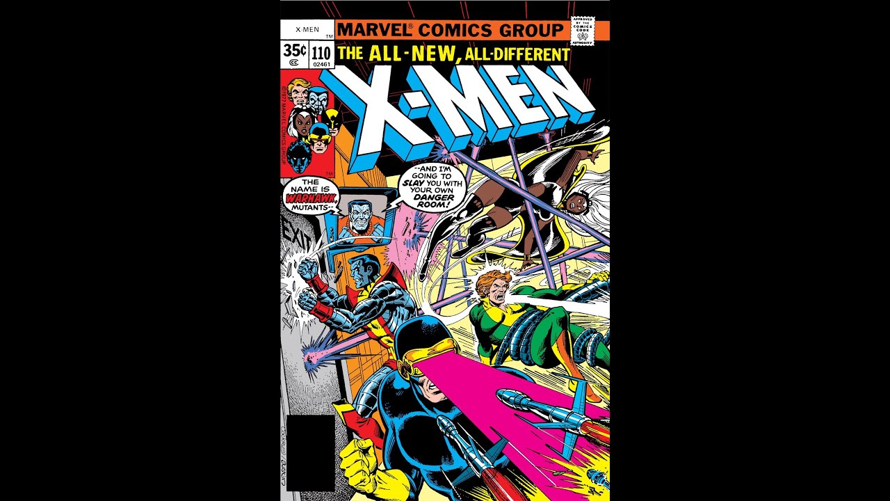 Uncanny X-Men 110 by Chris Claremont & Tony DeZuniga - YouTube