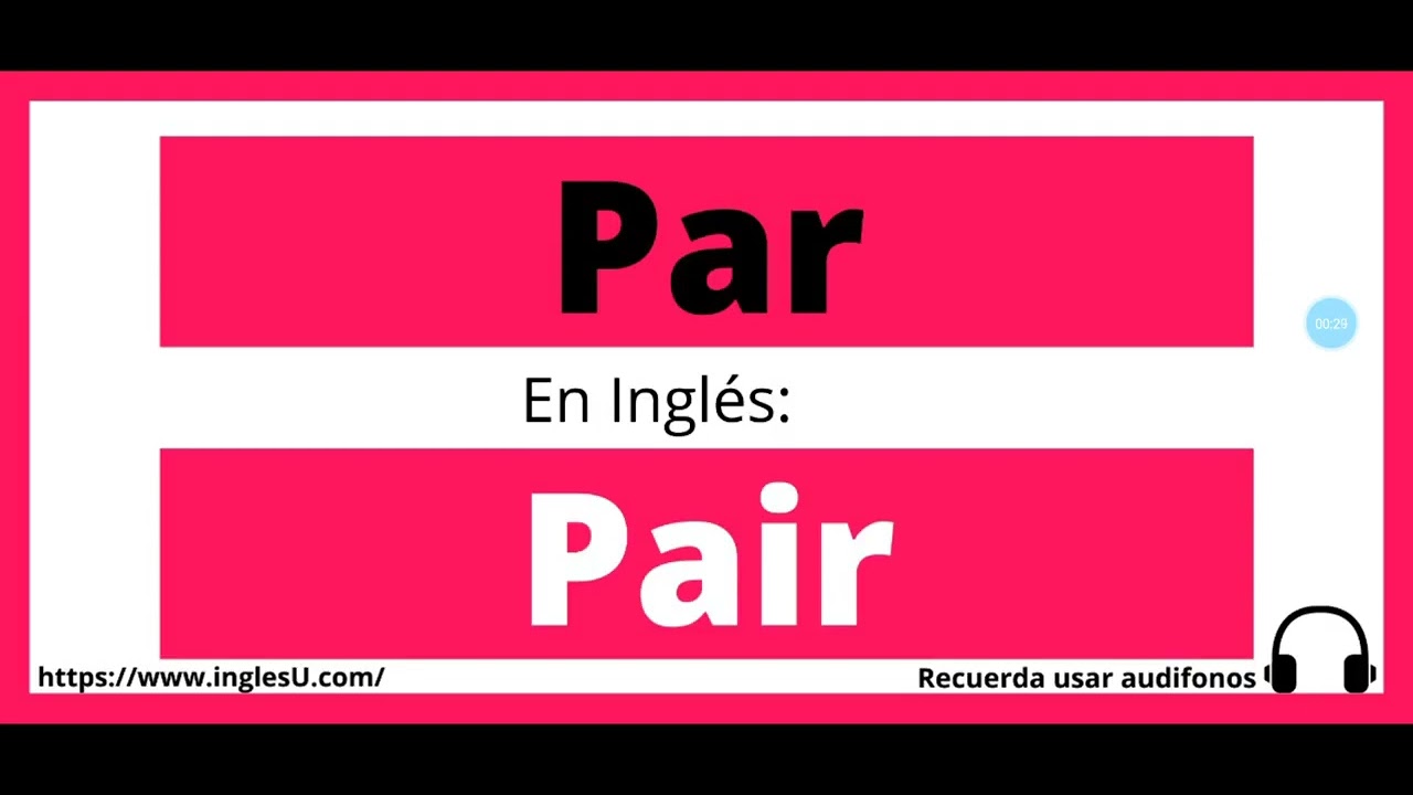 Cómo se dice Par en inglés - Par en ingles - YouTube
