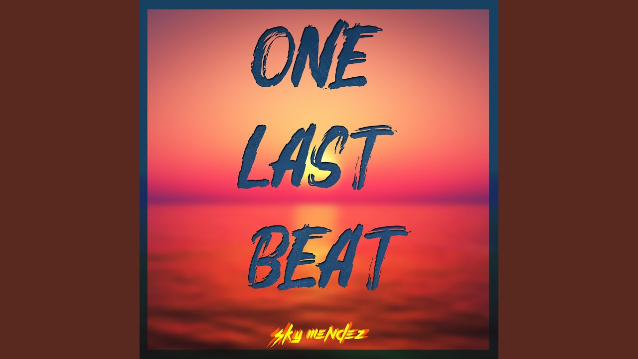 One Last Beat - YouTube