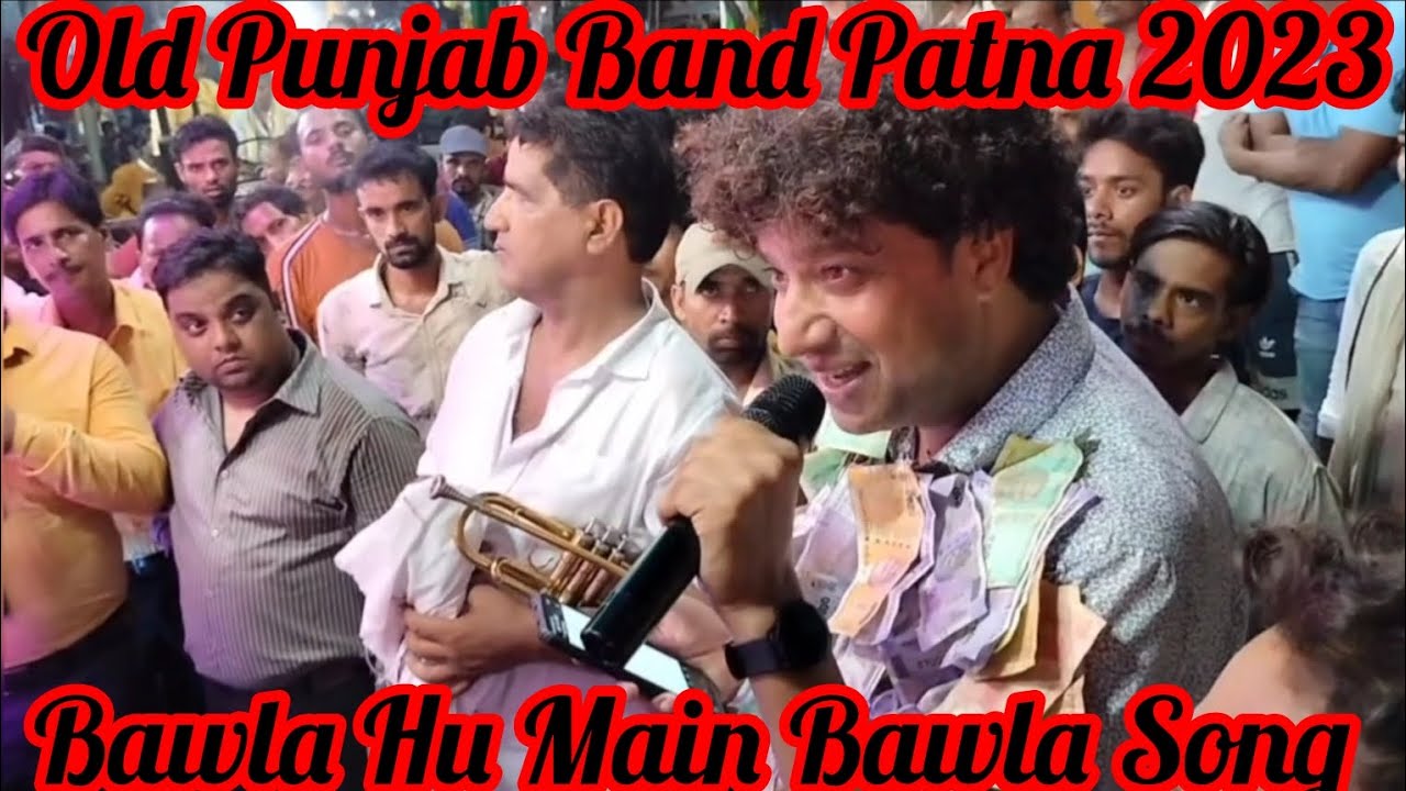 Bawla Hu Main Bawla #Song Old #Punjab Band🥁🎺🎤🎷 #Aryans Club Dargah Road ...