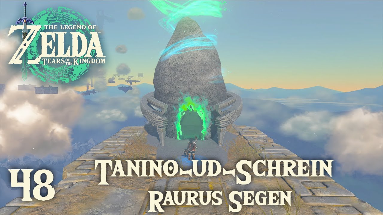 ZELDA TEARS OF THE KINGDOM • Tanino-ud-Schrein - Raurus Segen [48 ...