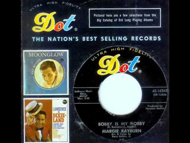 Bobby Is My Hobby - Margie Rayburn: Song Lyrics, Music Videos & Concerts